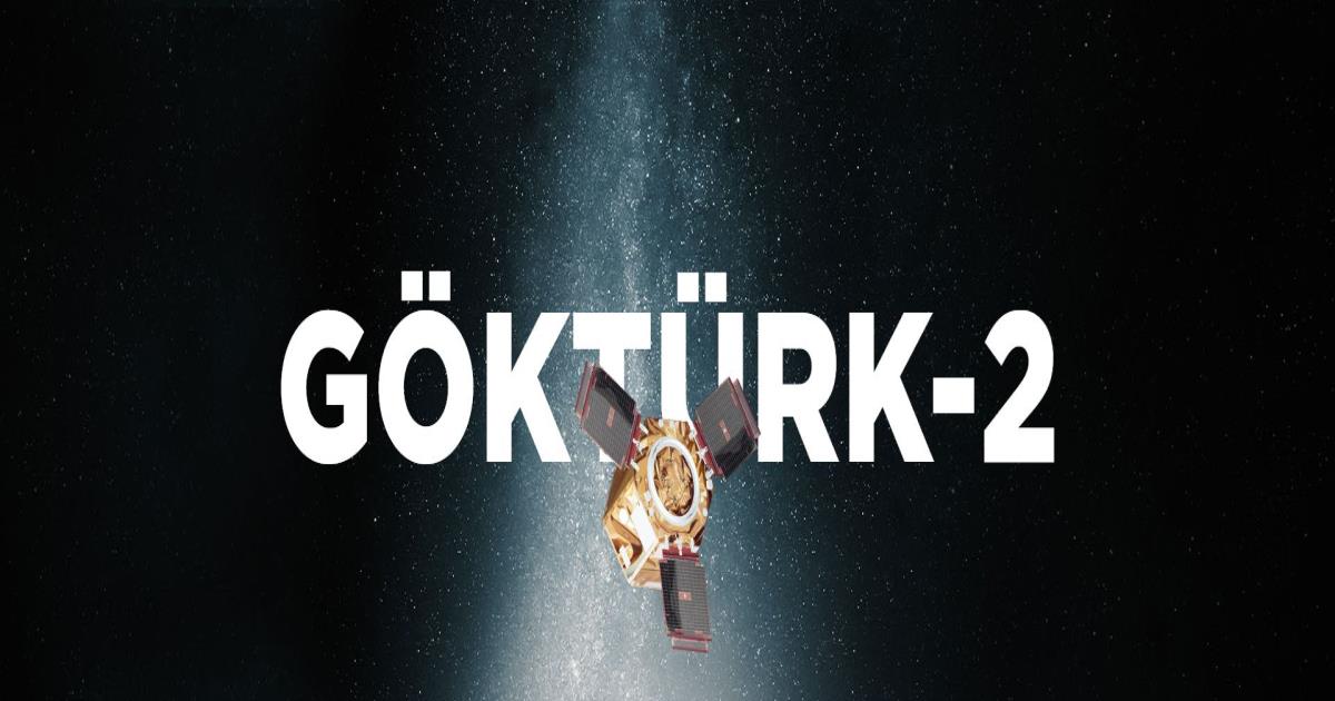 GÖKTÜRK-2 - TUSAS
